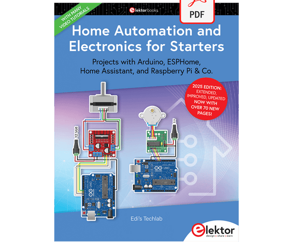 Home Automation and Electronics for Starters (E-book) – Elektor